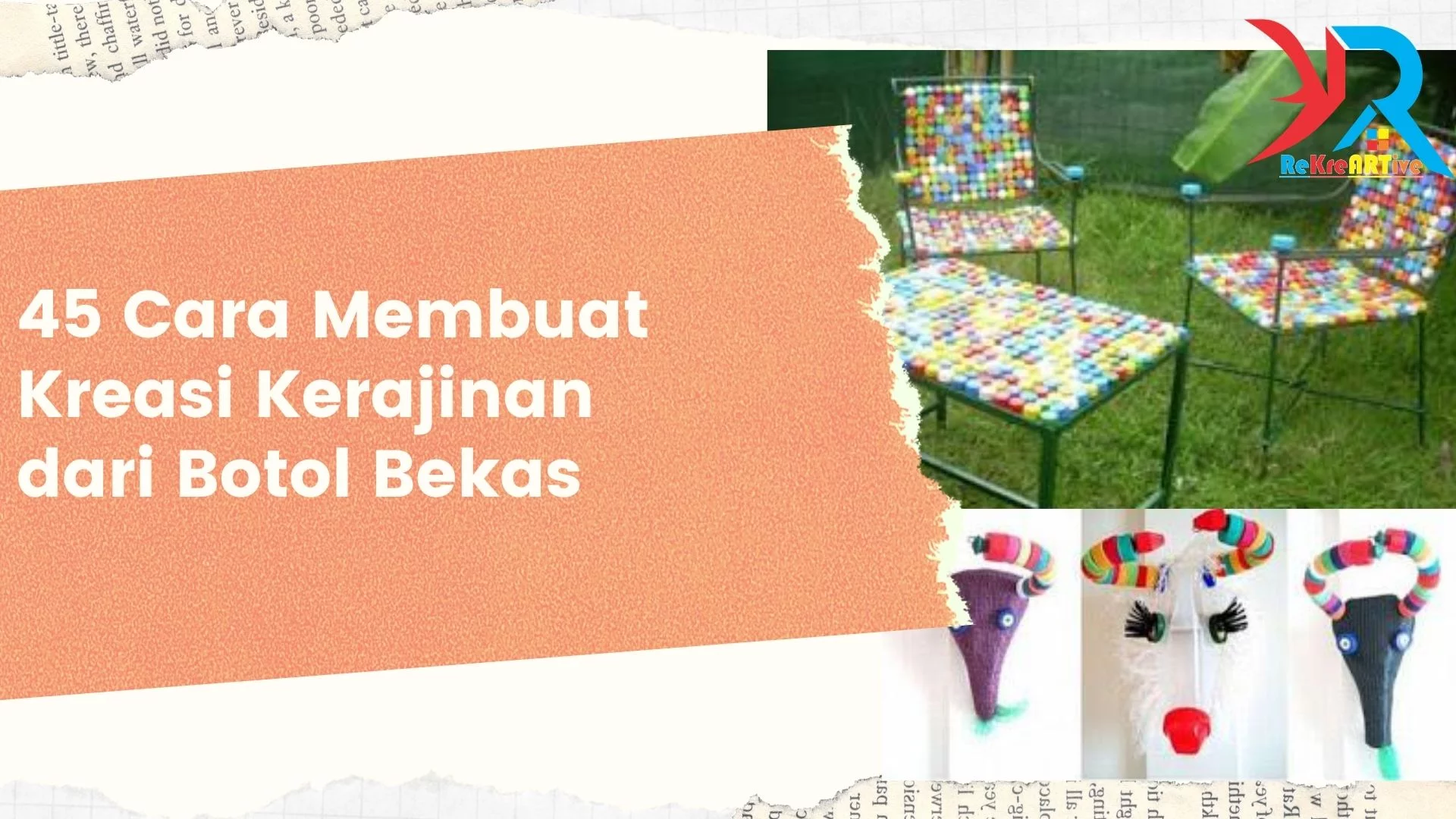 45 Kreasi Kerajinan Dari Botol Bekas Dan Cara Membuatnya Rekreartive